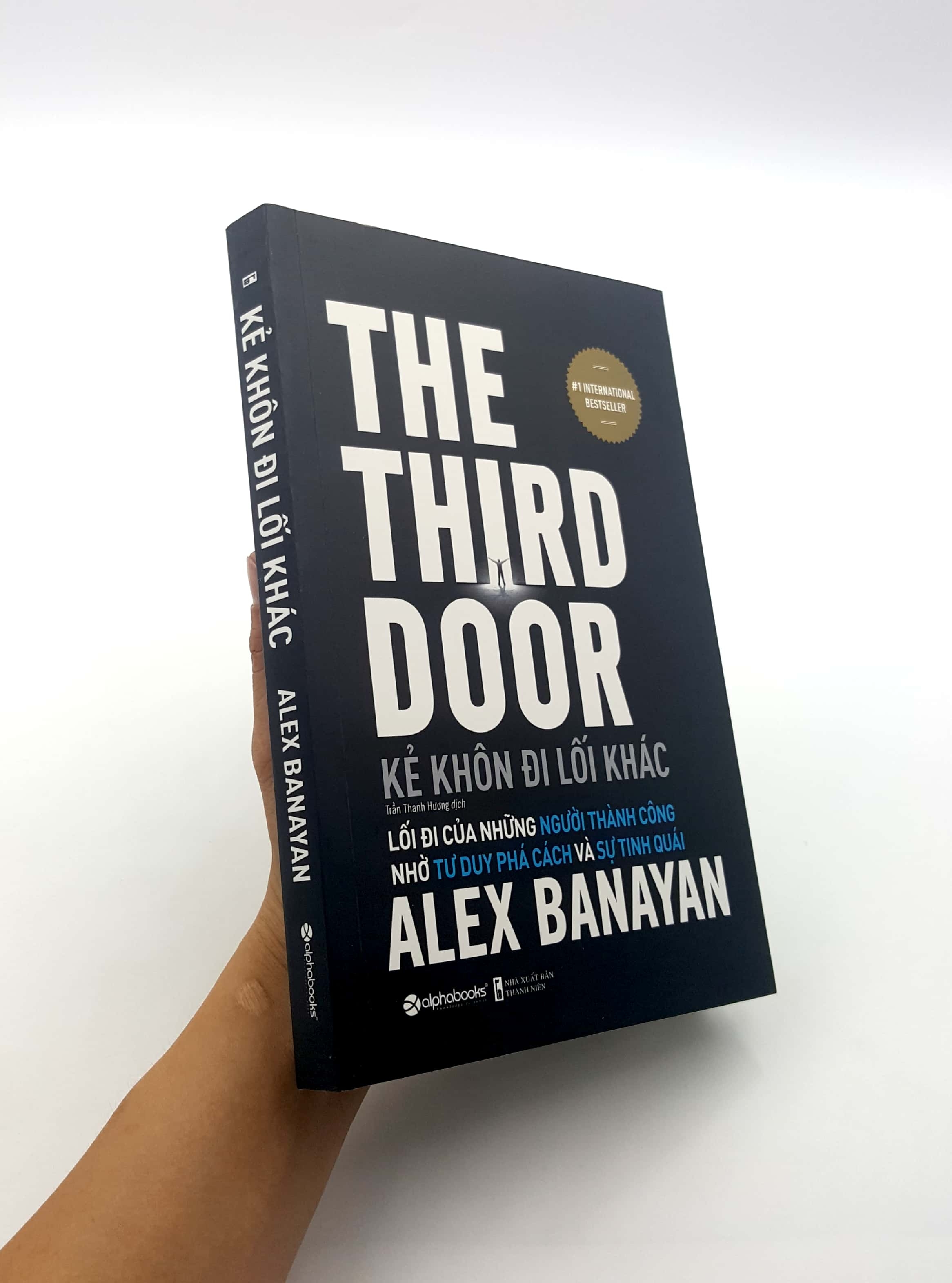 [Tải PDF] Kẻ Khôn Đi Lối Khác - The Third Door PDF - Thuvienso.org