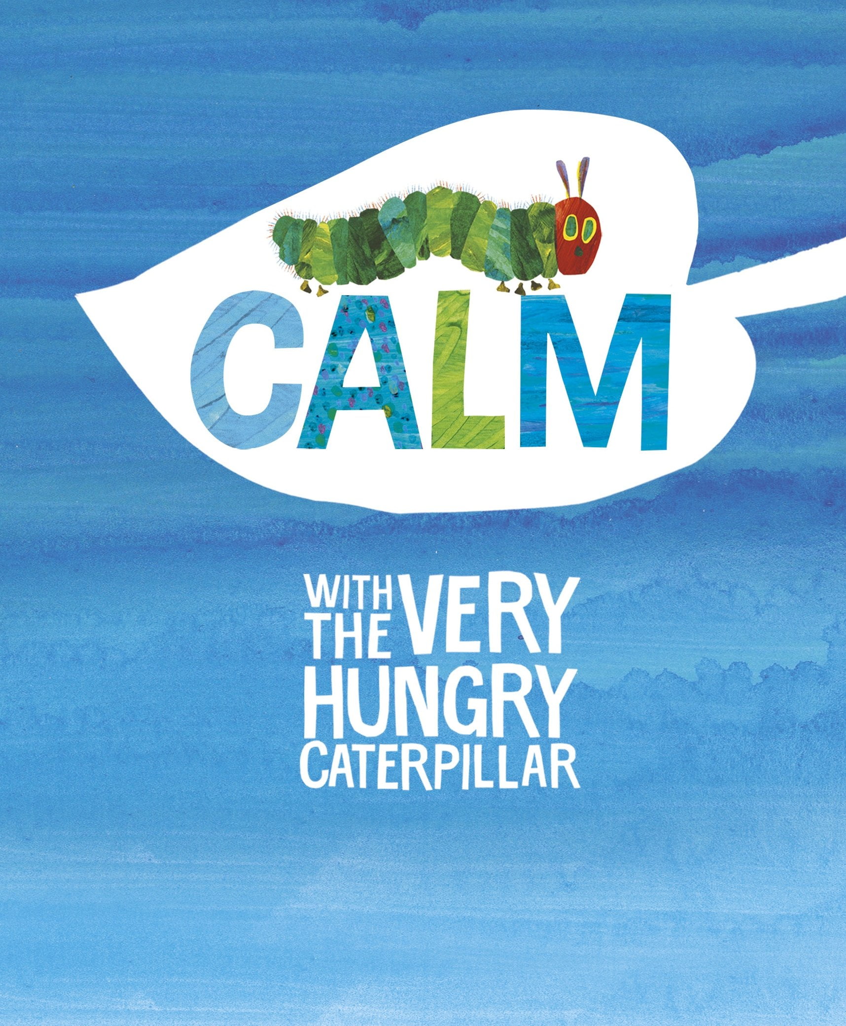 Calm with the Very Hungry Caterpillar - FAHASA.COM