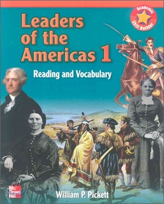 Leaders of the Americas: Student Book Book. 1: Reading and Vocabularyulary