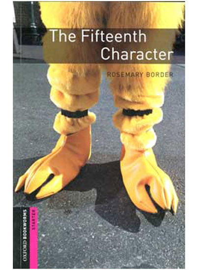 Oxford Bookworms Starter The Fifteenth Character - FAHASA.COM