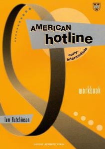 American Hotline Early-Intermediate: Workbook - FAHASA.COM