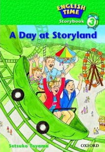 English Time 3: Storybook: A Day At Storyland