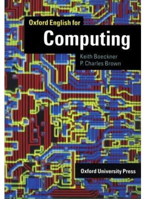 Oxford English For Computing: Student's Book