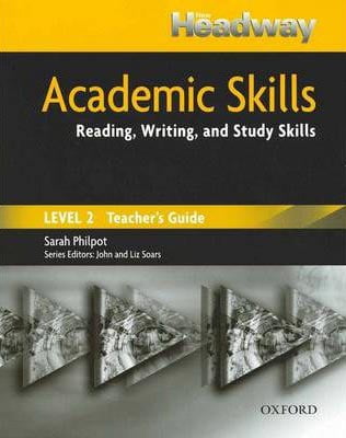 New Headway Academic Skills 2: Teacher's Guide