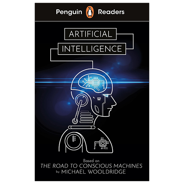 Penguin Readers Level 7: Artificial Intelligence - FAHASA.COM