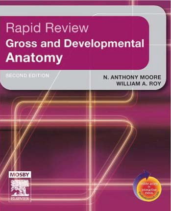 Rapid Review Gross and Developmental Anatomy, 2/e