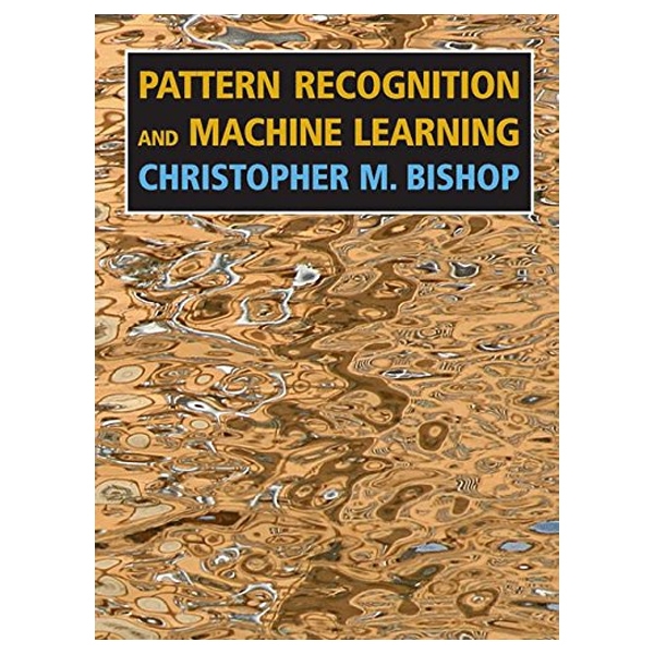 Pattern Recognition And Machine Learning (Information Science And ...