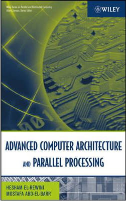 ADVANCED COMPUTER ARCHITECTURE AND PARALLEL PROCESSI - FAHASA.COM