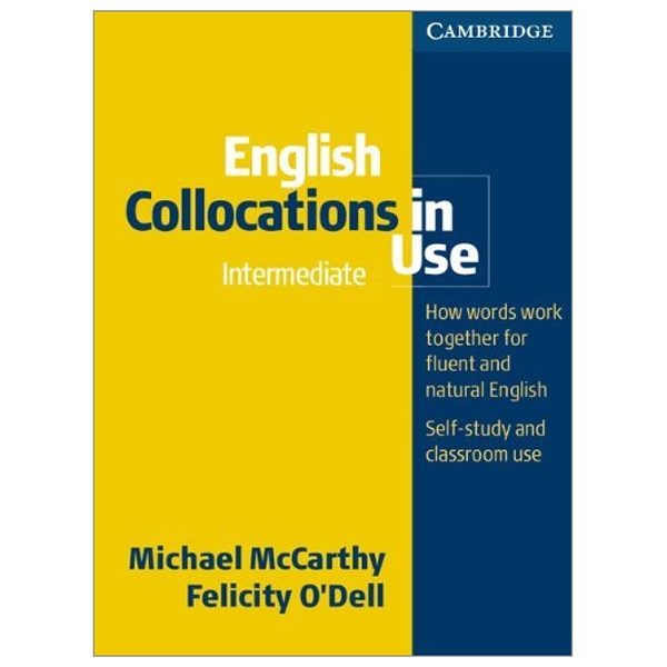 English Collocations in Use Intermediate Edition with answers - FAHASA.COM