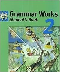 Grammar Works Level 2 Teacher's Book