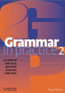 Grammar in Practice Level 2 Elementary