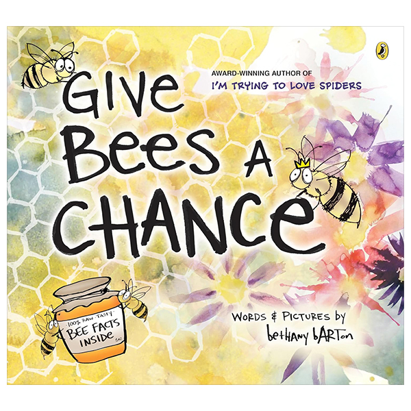 Give Bees A Chance - FAHASA.COM