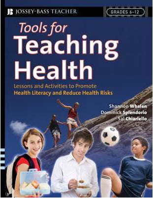 Tools For Teaching Health: Lessons And Activities To Promote Health ...