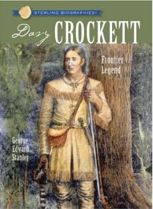Sterling Biographies: Davy Crockett