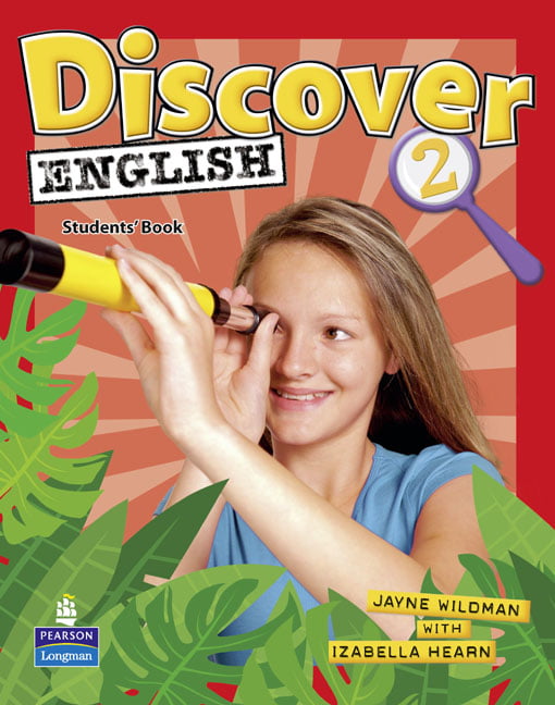Discover English Level 2 Students’ Book - FAHASA.COM