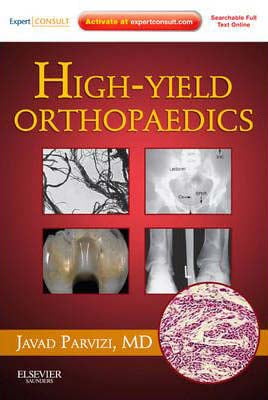 High Yield Orthopaedics: Expert Consult - Online and Print 1e