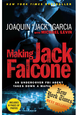 Making Jack Falcone: An Undercover FBI Agent Takes Down a Mafia Family - FAHASA.COM