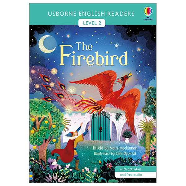 Usborne English Readers Level 2: The Firebird - FAHASA.COM