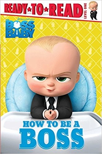 How to Be a Boss (Ready-to-Read. Level 1)