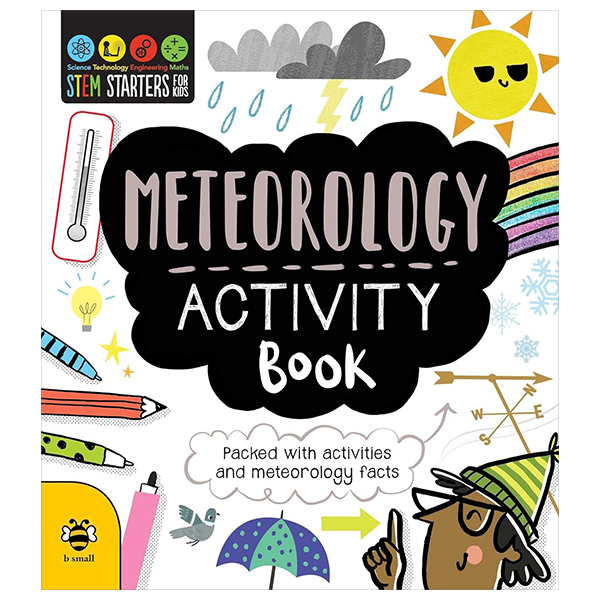 Meteorology Activity Book: STEM Starters For Kids