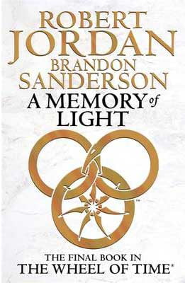 A Memory Of Light (Final Book In The Wheel Of Time) - FAHASA.COM