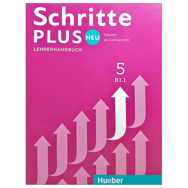 Schritte Plus Neu 5 B1.1: Lehrerhandbuch - FAHASA.COM