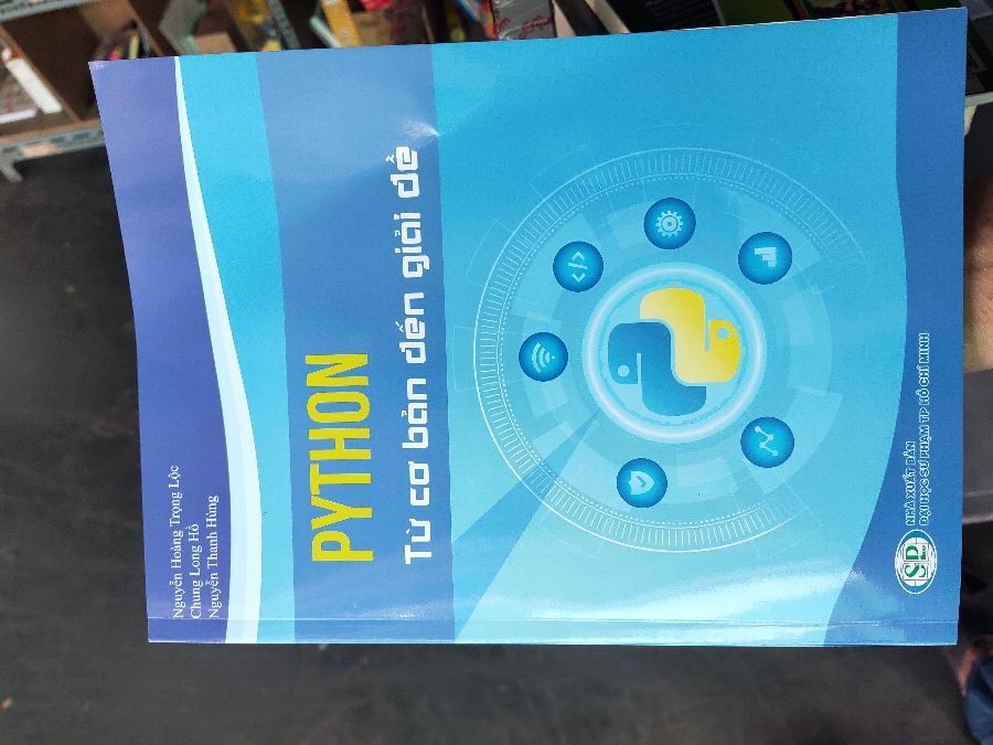 Sách [Phiên chợ sách cũ] Python - Từ Cơ Bản Đến Giải Đề - FAHASA.COM
