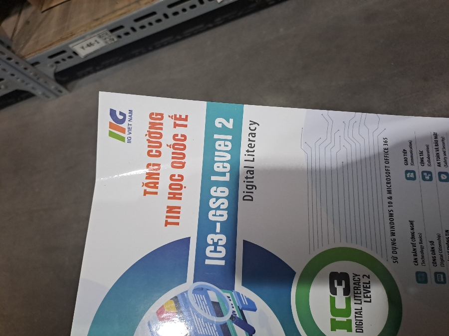 Sách [Phiên chợ sách cũ] Tăng Cường Tin Học Quốc Tế - IC3 - GS6 Level 2 ...