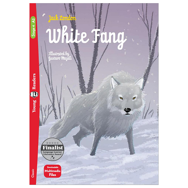 Young ELI Readers - White Fang - Stage 4 A2 - Downloadable Multimedia ...