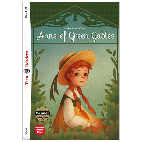 Teen ELI Readers - Anne of Green Gables - Stage 1 A1 - Downloadable ...