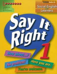 Say It Right Book 1