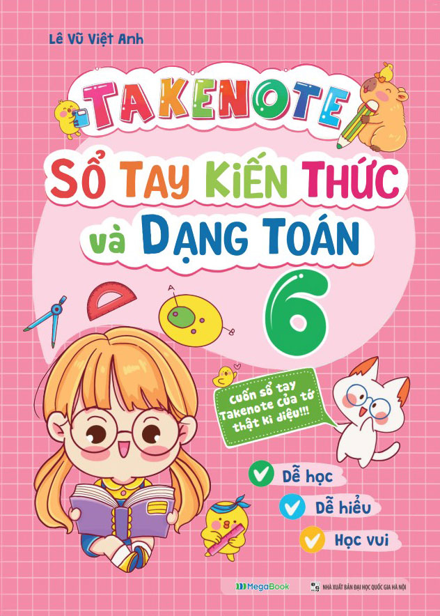 Takenote - Sổ Tay Kiến Thức Và Dạng Toán 6 PDF - Tờ Khai Y Tế