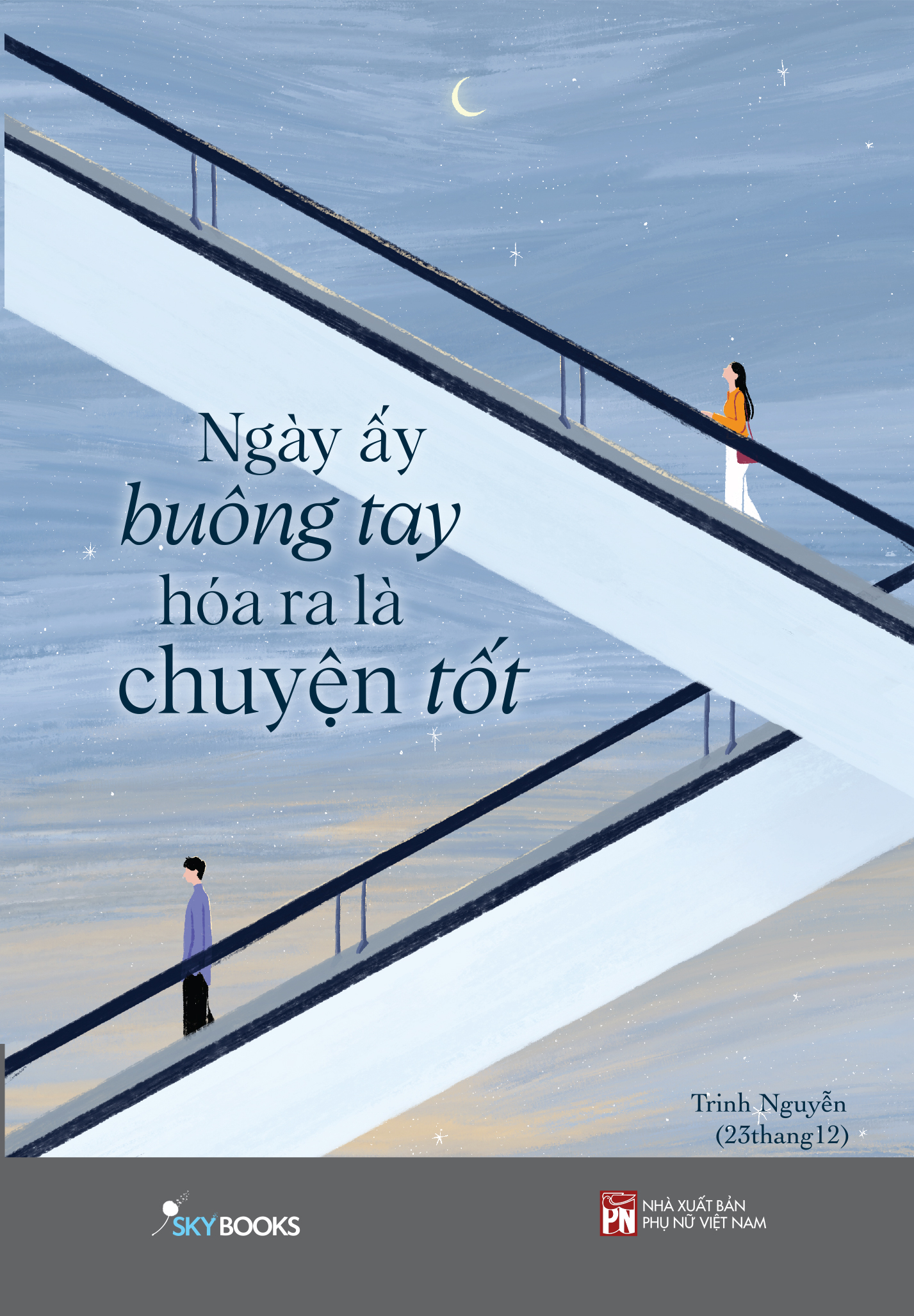 Ngày Ấy Buông Tay Hóa Ra Là Chuyện Tốt PDF - YDS.EDU.VN