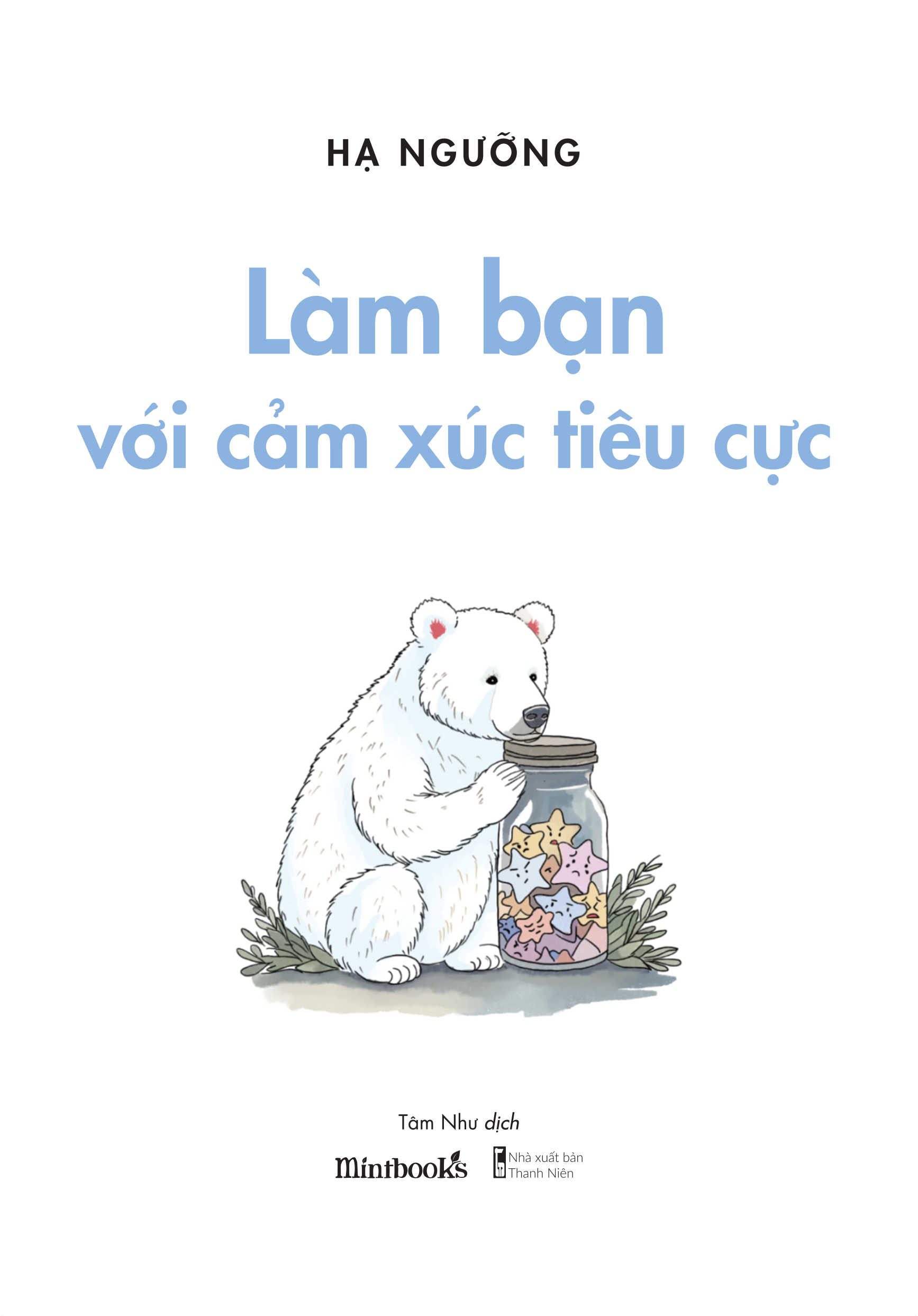 Làm Bạn Với Cảm Xúc Tiêu Cực PDF - YDS.EDU.VN