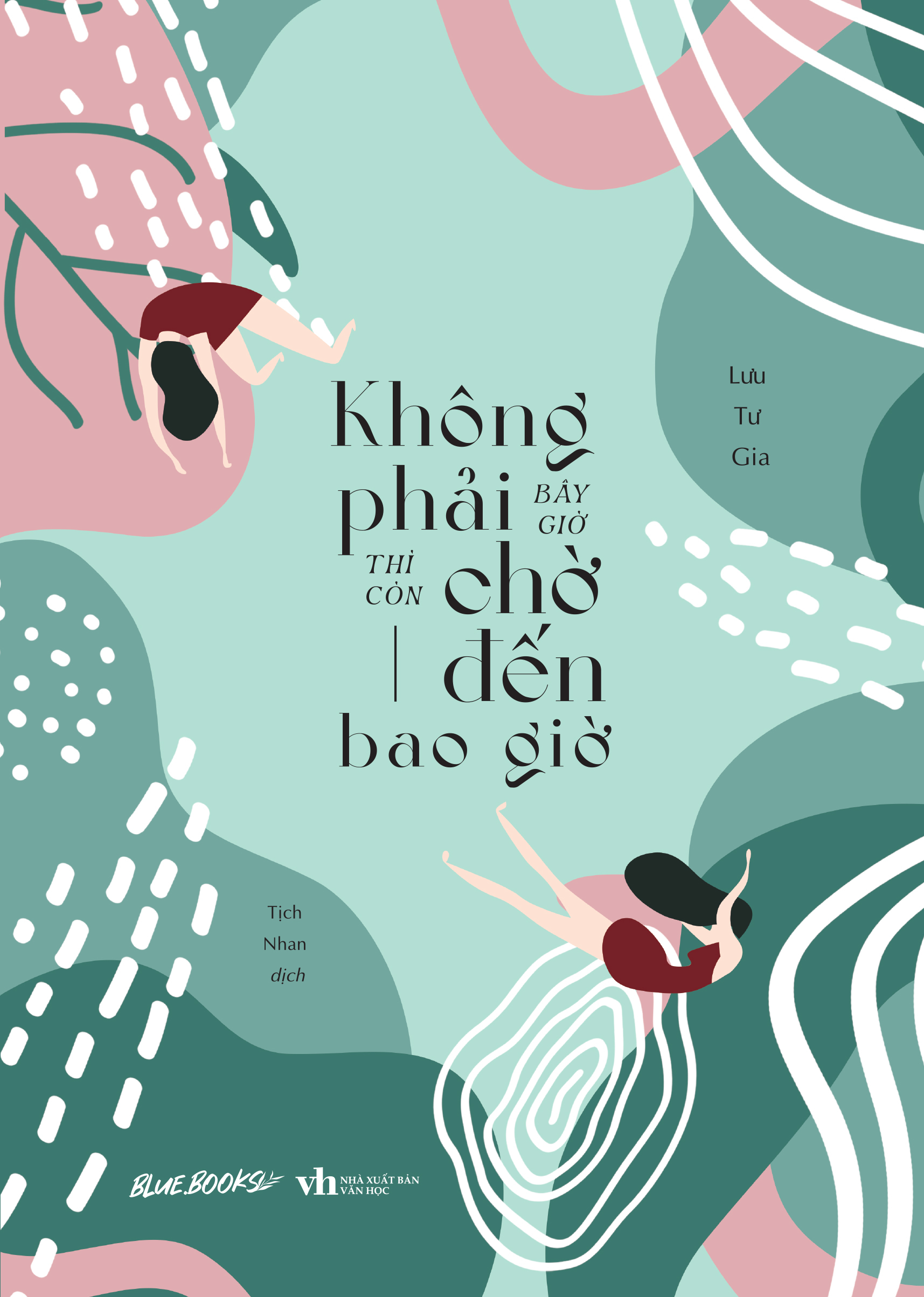 Không Phải Bây Giờ Thì Còn Chờ Đến Bao Giờ PDF - YDS.EDU.VN