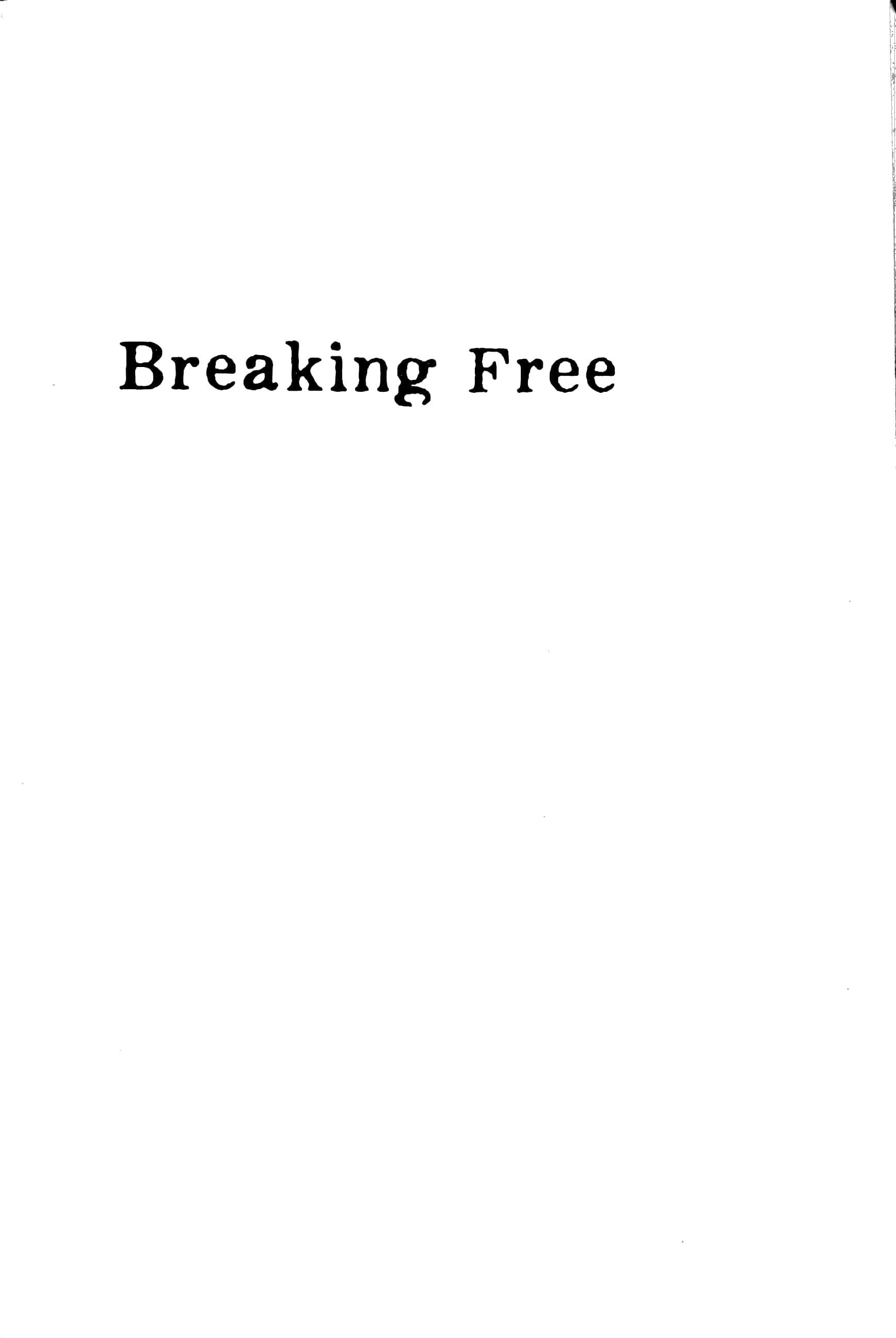 Breaking Free Intl - FAHASA.COM