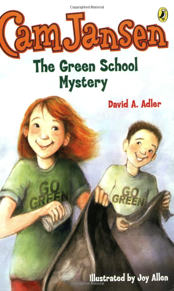 Cam Jansen and the Green School Mystery