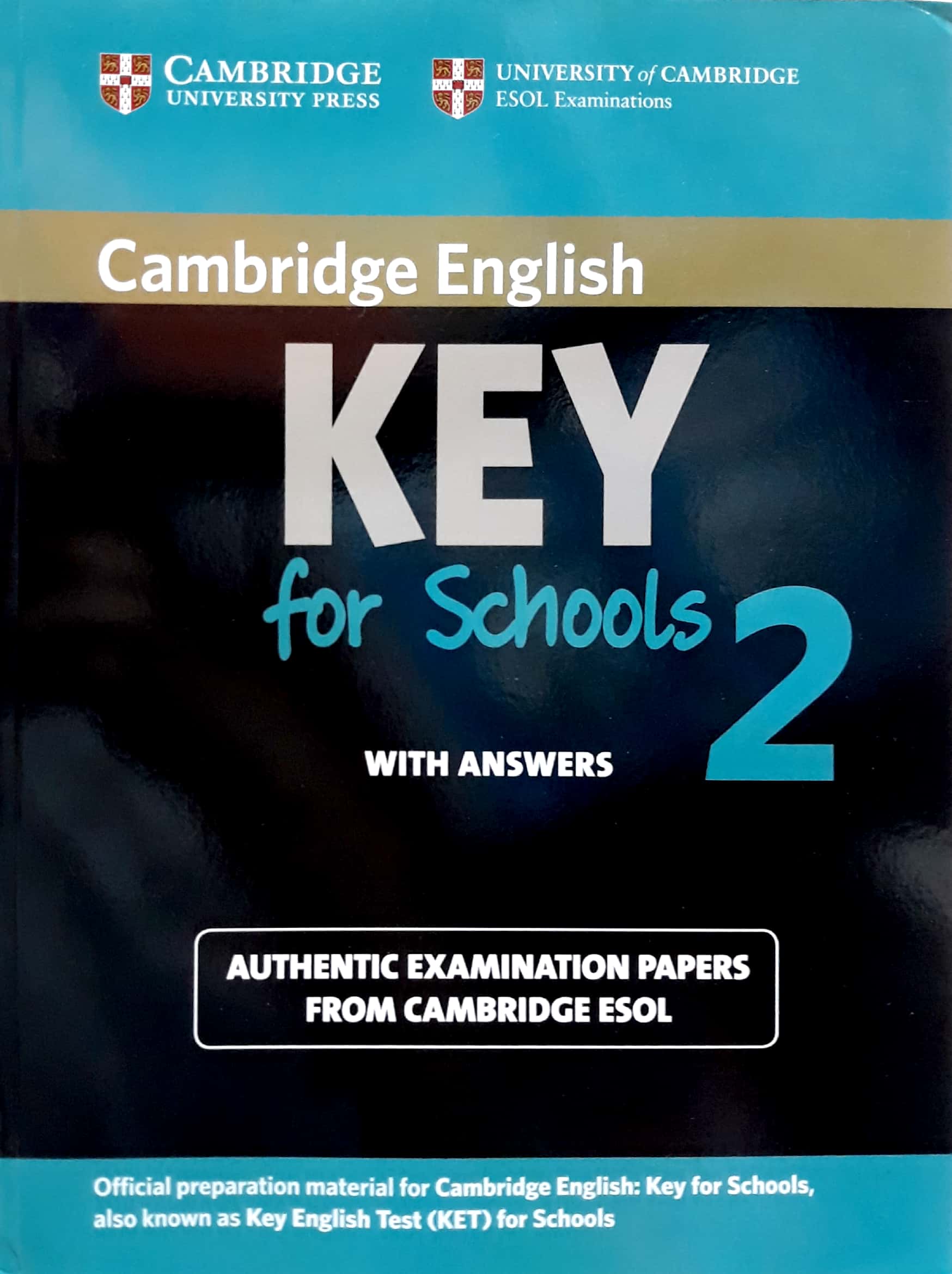 Cambridge English Key for Schools 2 Student's Book with Answers ...