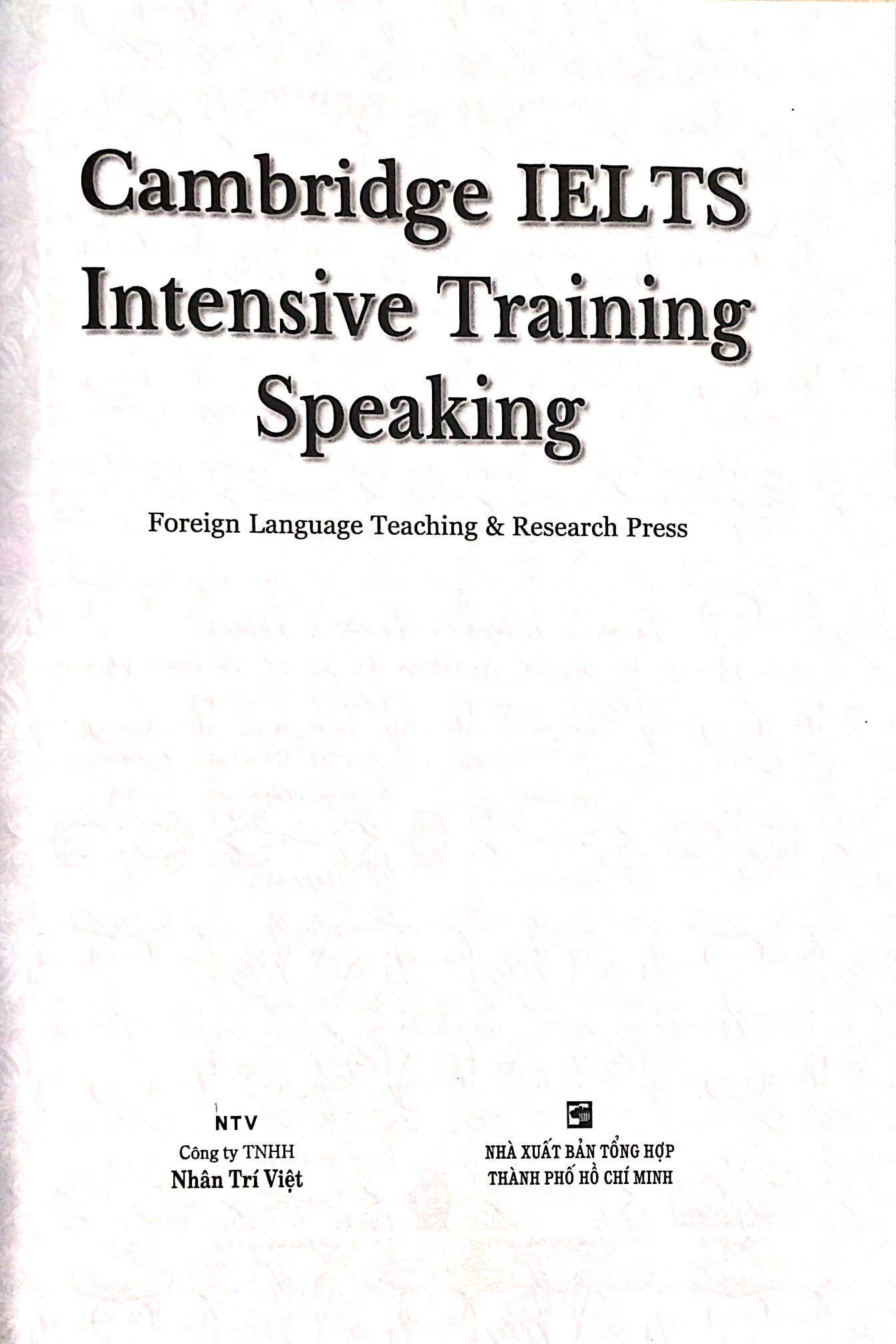 Cambridge IELTS Intensive Training Speaking (Kèm CD) - FAHASA.COM