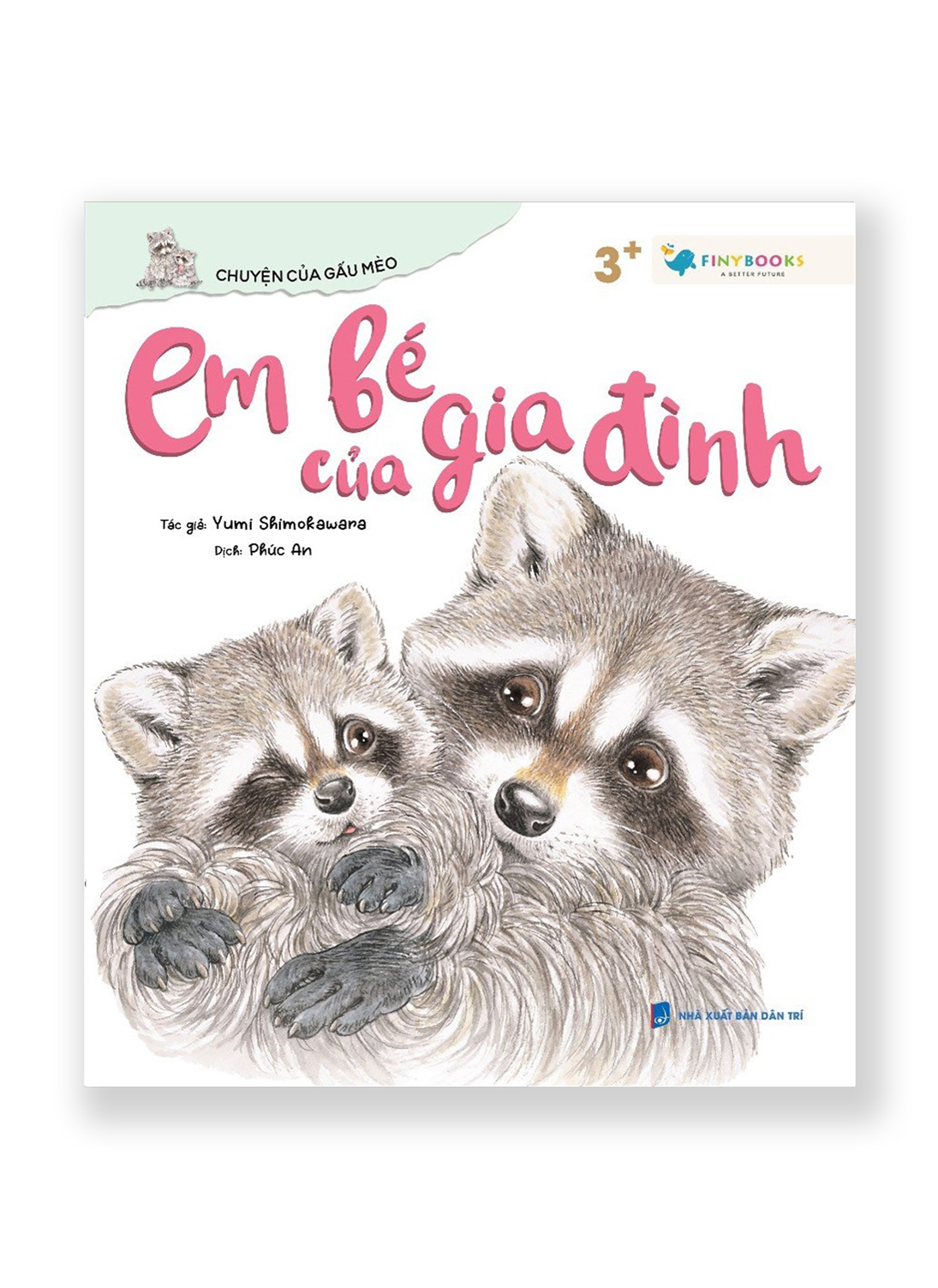 Sách Chuyện Của Gấu Mèo - Em Bé Của Gia Đình - FAHASA.COM