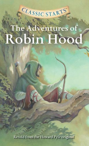 CLASSIC STARTS: ADVENTURES OF ROBIN HOOD