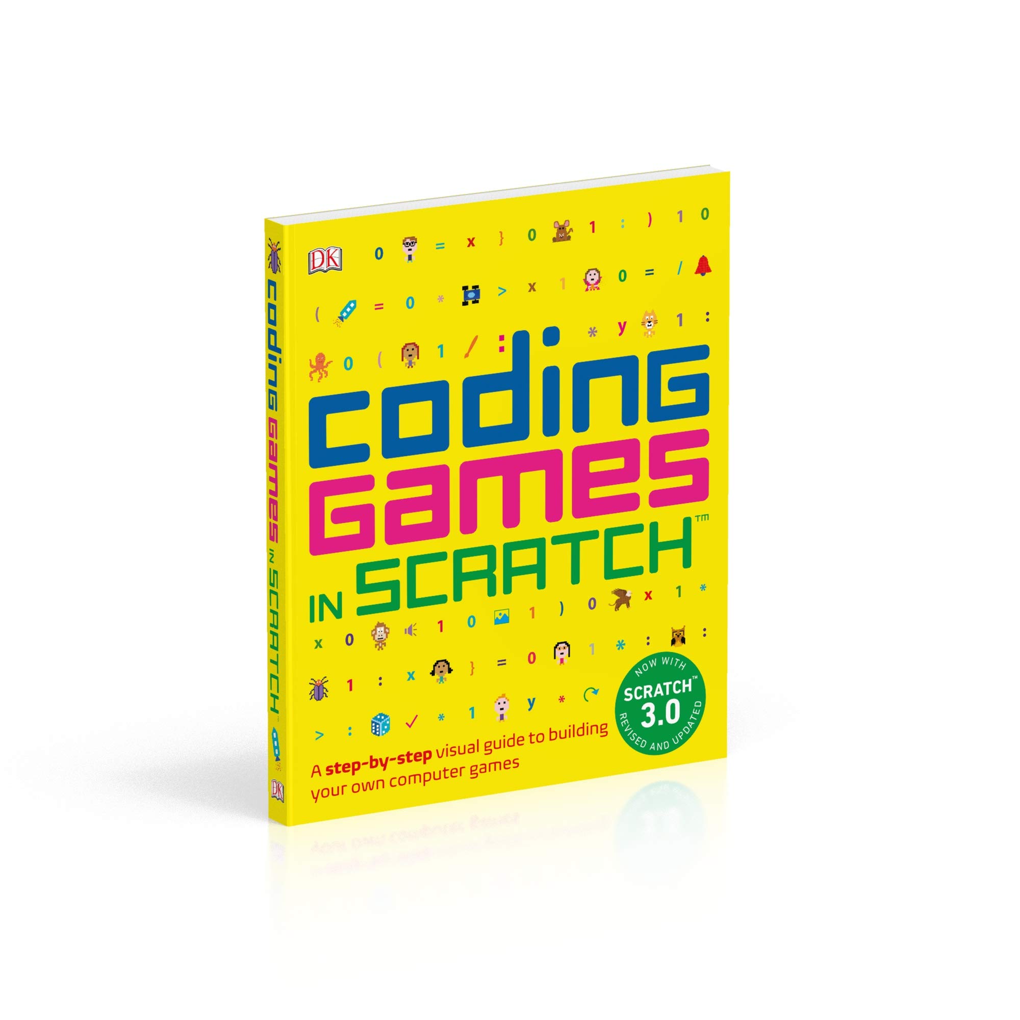 Coding Games In Scratch: A Step-By-Step Visual Guide To Building Your Own Computer Game - FAHASA.COM