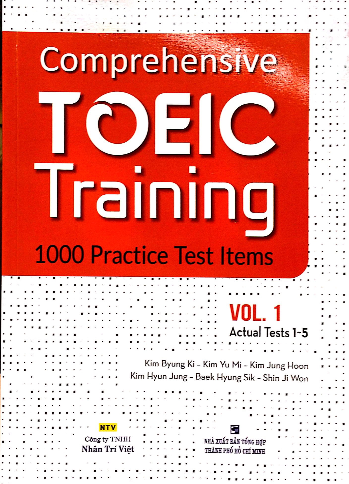 Comprehensive Toeic Training 1000 Practice Test Items (Vol 1) - Kèm CD ...