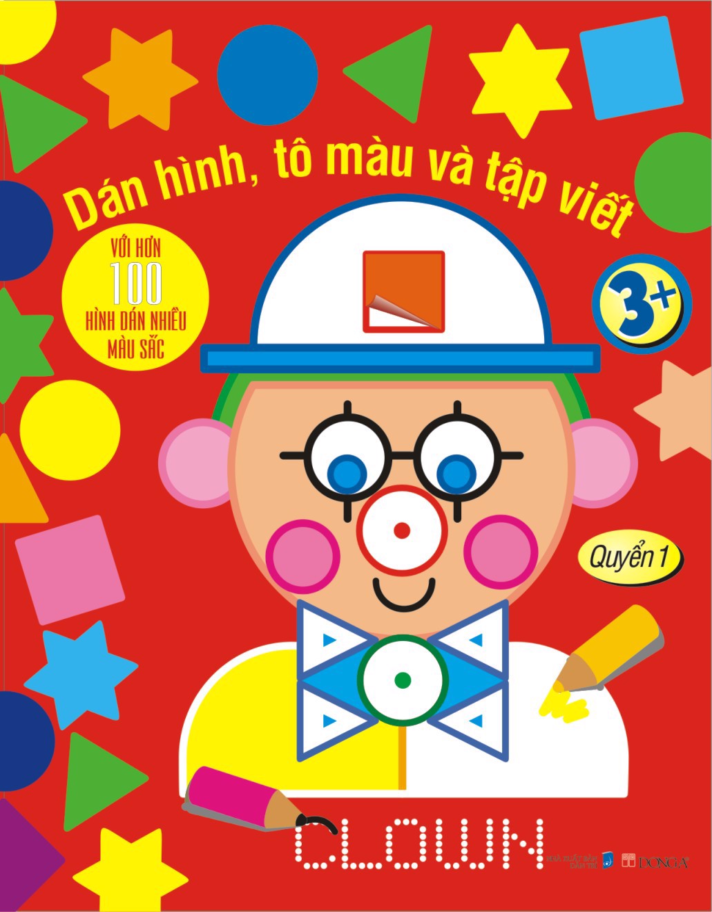 Sách Dán Hình, Tô Màu Và Tập Viết - Quyển 1 - FAHASA.COM