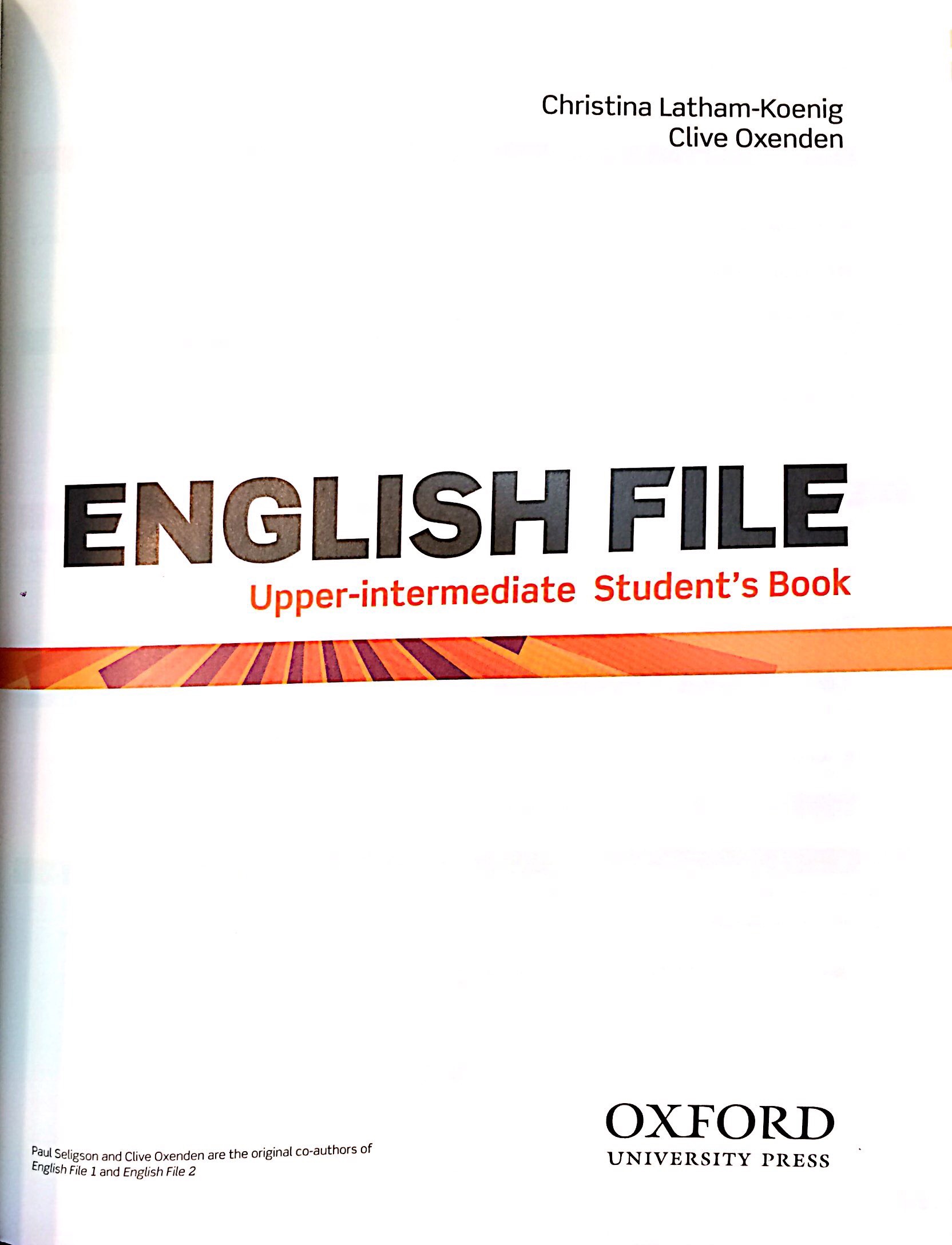 English File Upper-intermediate: Student's Book With iTutor 3rd Edition