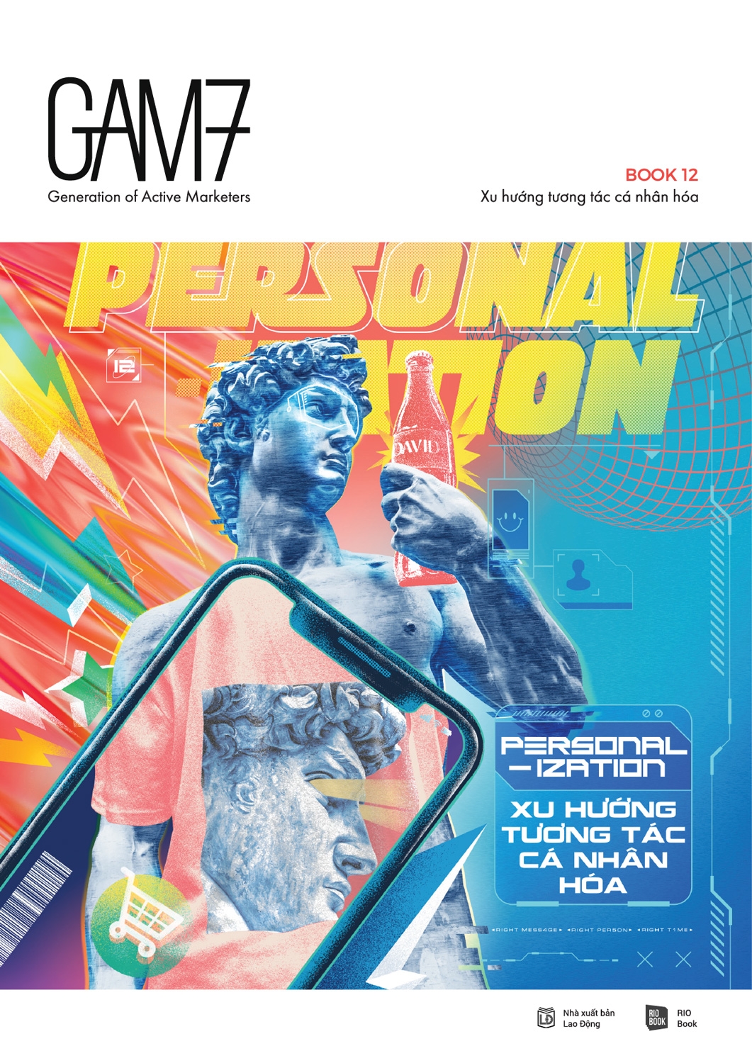 [Tải PDF] Gam7 No.12 Personalization - Xu Hướng Tương Tác Cá Nhân Hoá ...