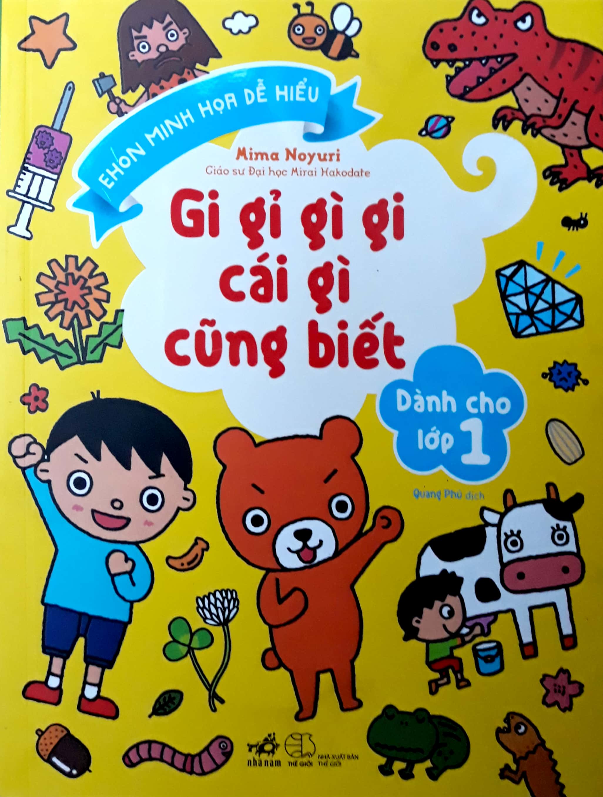 Sách Gi Gỉ Gì Gì Cái Gì Cũng Biết - Lớp 1 - FAHASA.COM