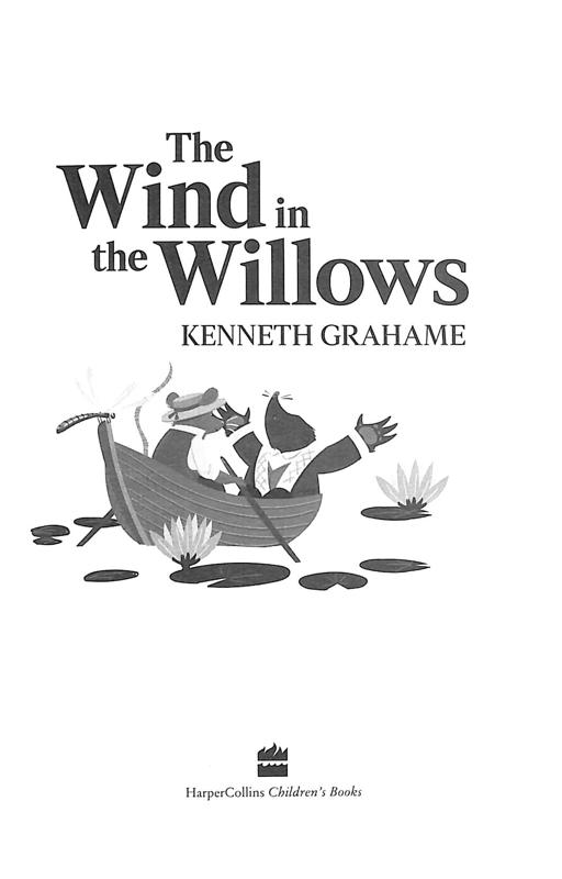 The Wind In The Willows (HarperCollins Children’s Classics) - FAHASA.COM