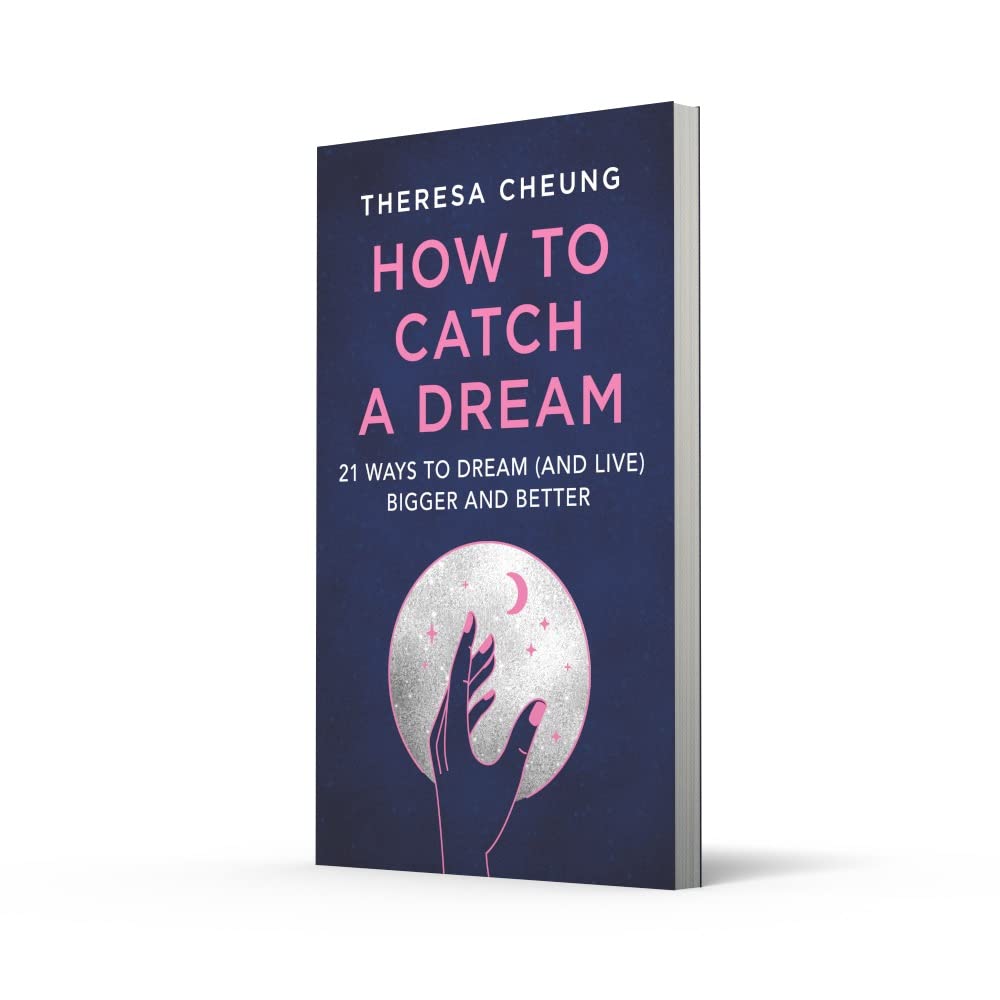 How To Catch A Dream: 21 Ways To Dream (and Live) Bigger And Better PDF ...