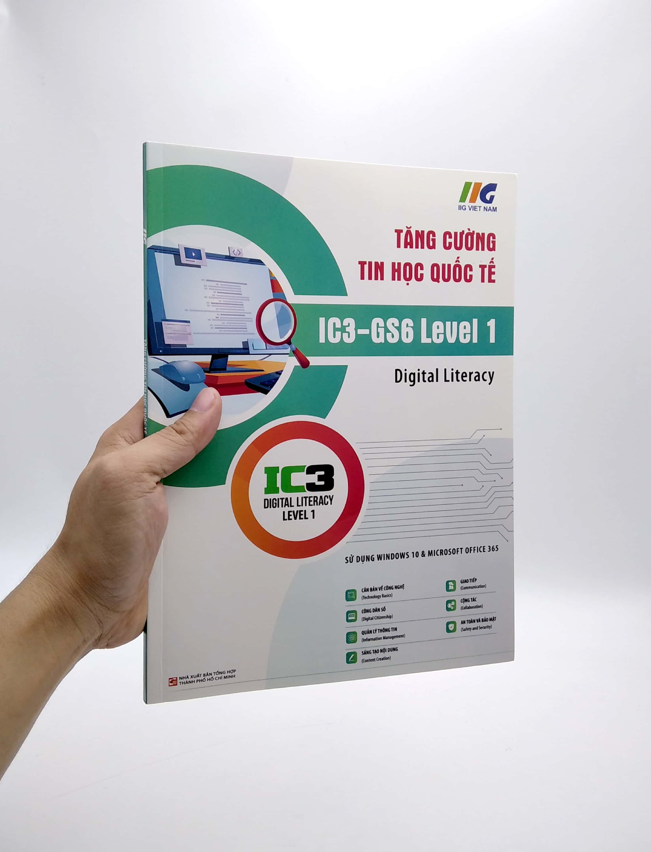 Tăng Cường Tin Học Quốc Tế - Dành Cho Lớp 6 - Ic3 Gs6 Level 1 PDF - Reds